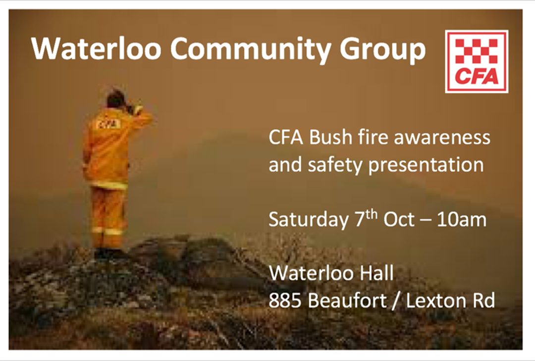 Waterloo Community Group CFA Bush Fire Awareness - Pyrenees Shire Council