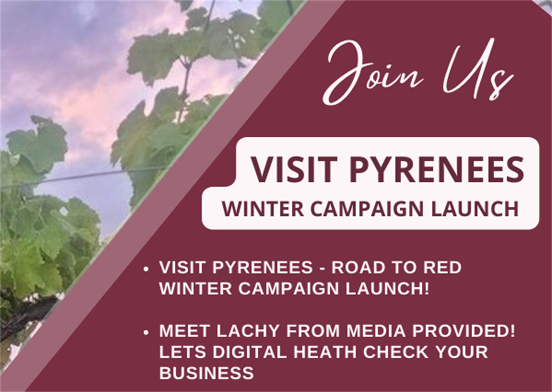 Visit Pyrenees Winter Campaign Launch - Pyrenees Shire Council